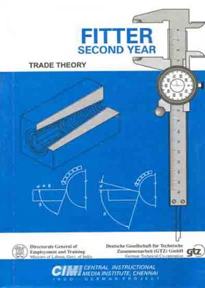 Fitter Trade Theory : Production & Manufacturing Book (1st Semester 2nd ...