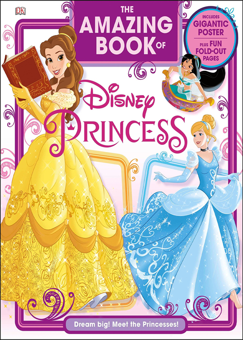 The Amazing Book of Disney Princess - Dream Big! Meet the Princesses by ...