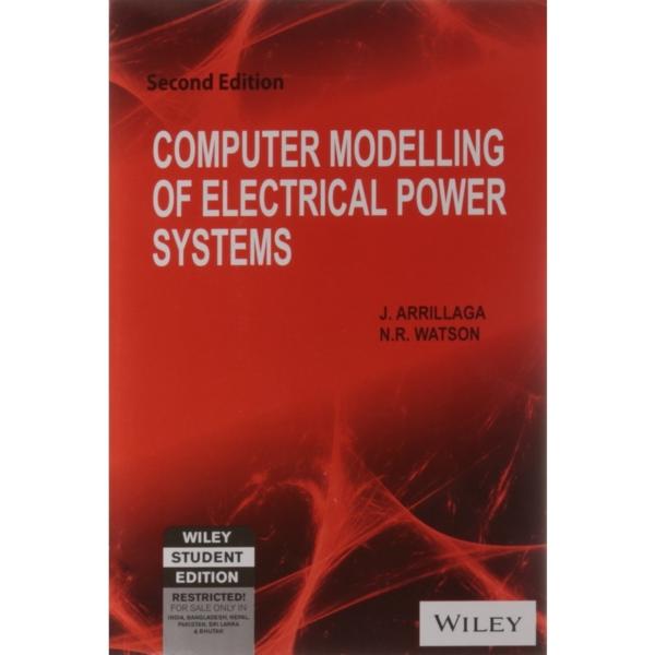 Computer Modelling Of Electrical Power Systems - Jungle.lk