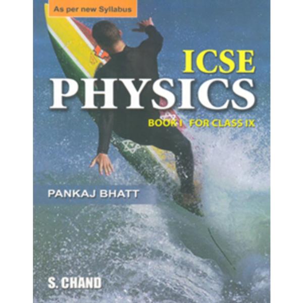 ICSE Physics Book I for Class IX - Jungle.lk