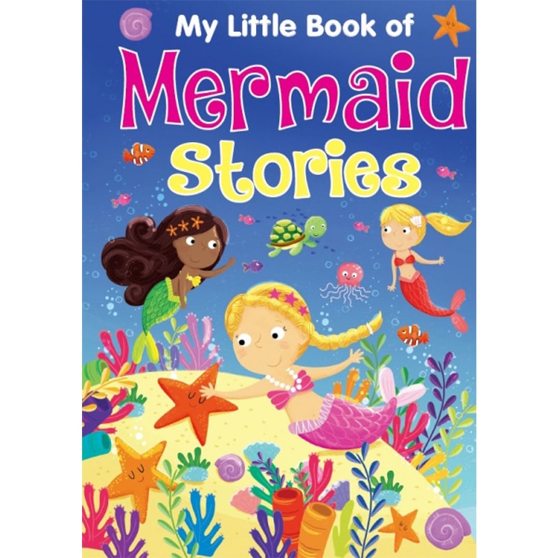 My Little Book of Mermaid Stories (Padded Cover) - Jungle.lk