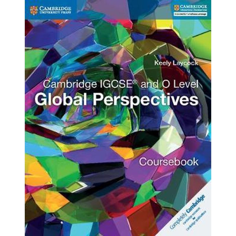 Cambridge IGCSE® and O Level Global Perspectives Coursebook - Jungle.lk