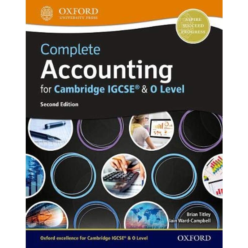 Complete Accounting for Cambridge IGCSE® and O Level: Second Edition ...
