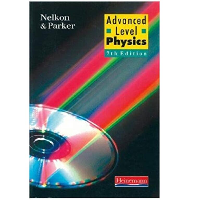 Advanced Level Physics Paperback Book - Nelkon and Parker - Jungle.lk