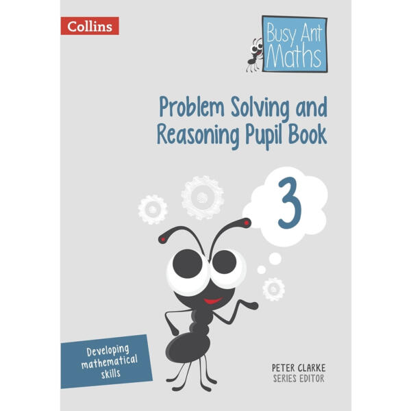 Problem Solving and Reasoning Pupil Book 3 (Busy Ant Maths) - Jungle.lk