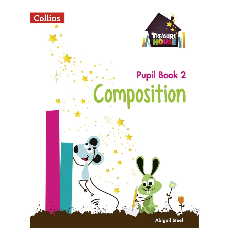 Treasure House - Year 2 Composition Pupil Book (Collins Treasure House ...