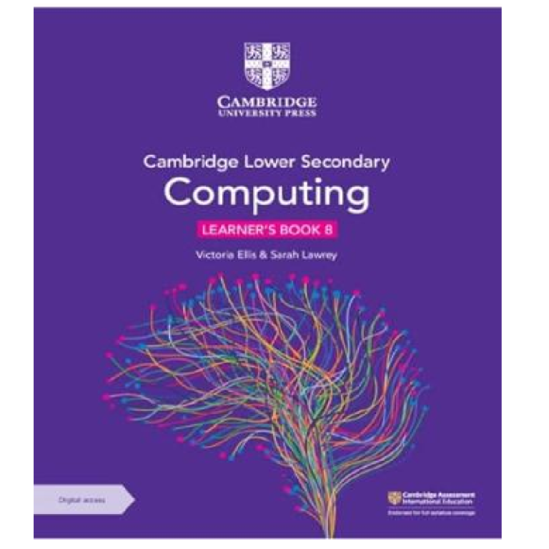 Cambridge Lower Secondary Computing Learners Book 8 with Digital Access ...